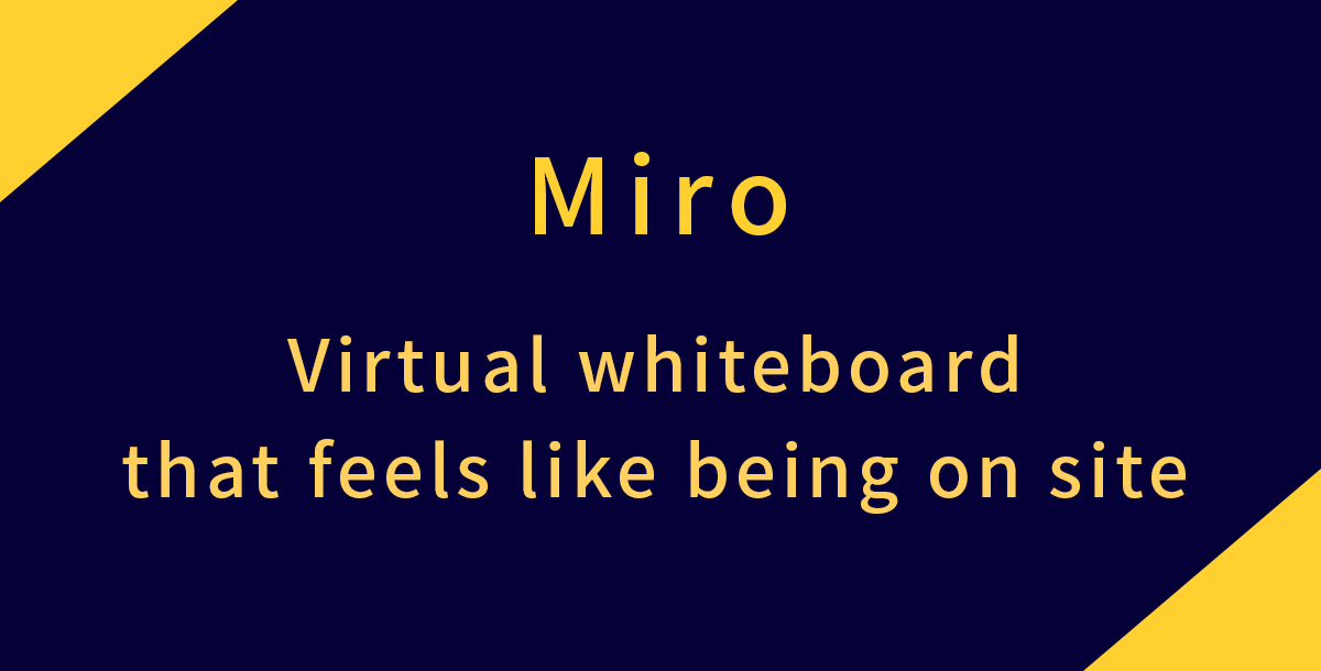 Miro - An online whiteboard for real-time collaboration